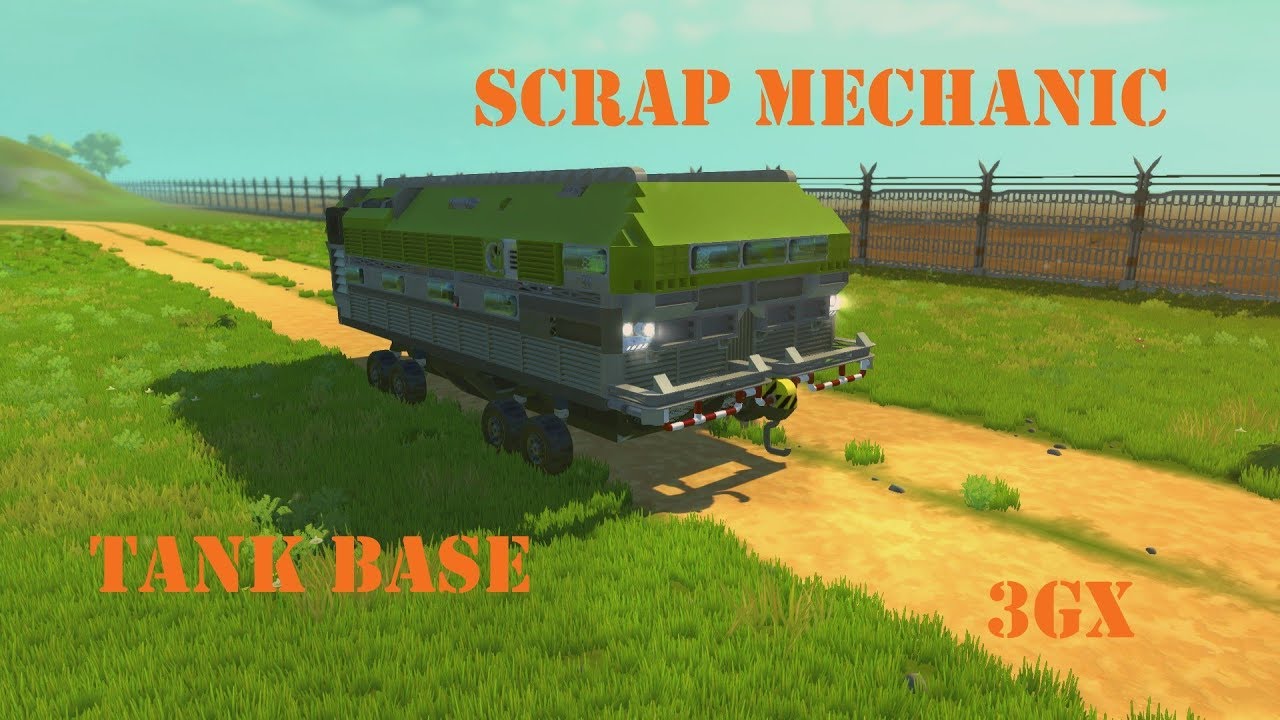 Scrap Mechanic tank base - YouTube