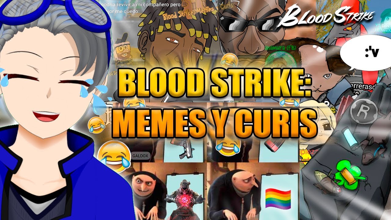 LOS MEJORES MEMES DE BLOOD STRIKE | Blood Strike: Memes y Curis - YouTube