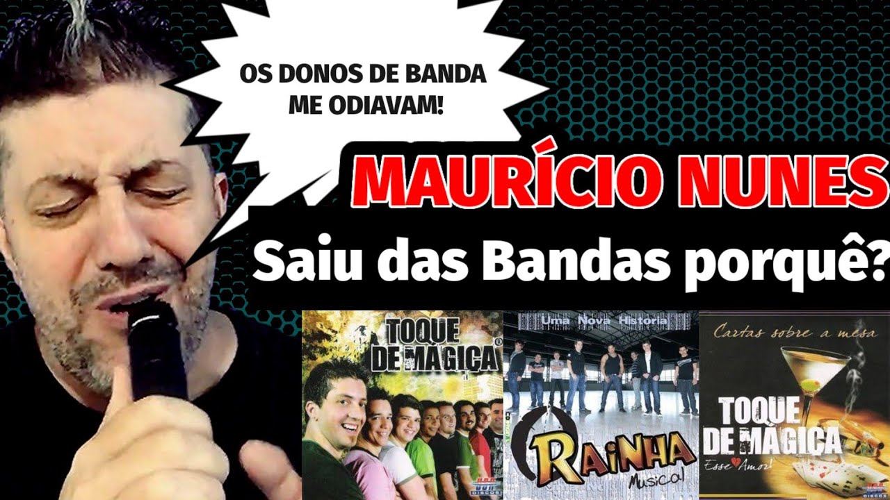 MAURÍCIO NUNES EX VOCALISTA BANDA RAINHA MUSICAL,TOQUE DE MAGICA/As ...