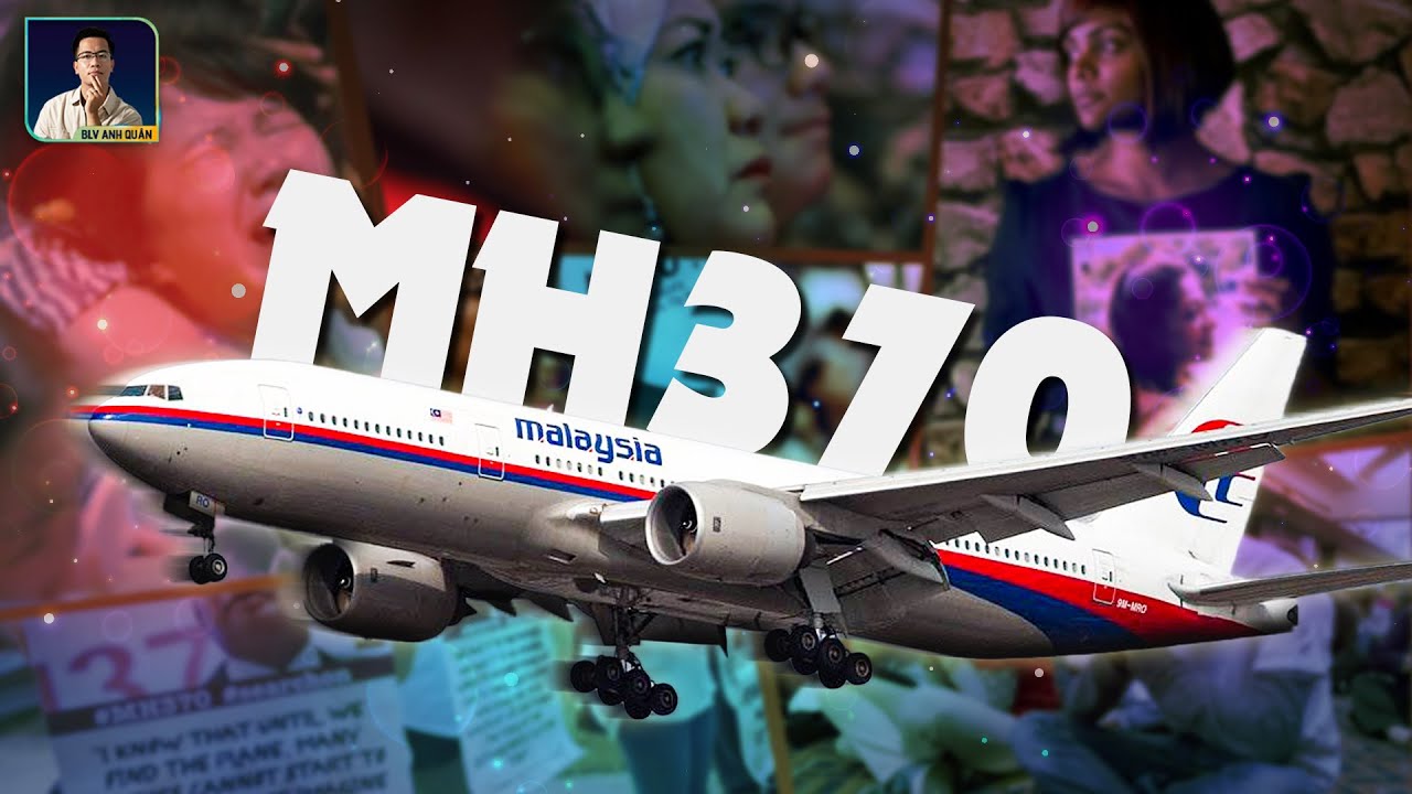 MH-370 : ĐANG Ở ĐÂU ? - YouTube