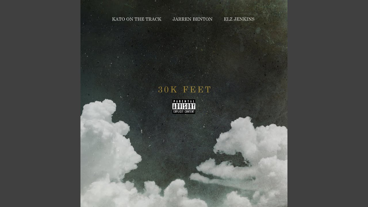 30k Feet (feat. Jarren Benton & Elz Jenkins) - YouTube