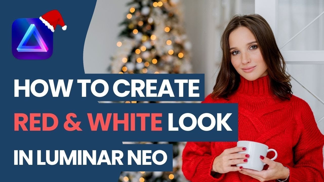Luminar NEO: How to create RED & WHITE LOOK? - YouTube