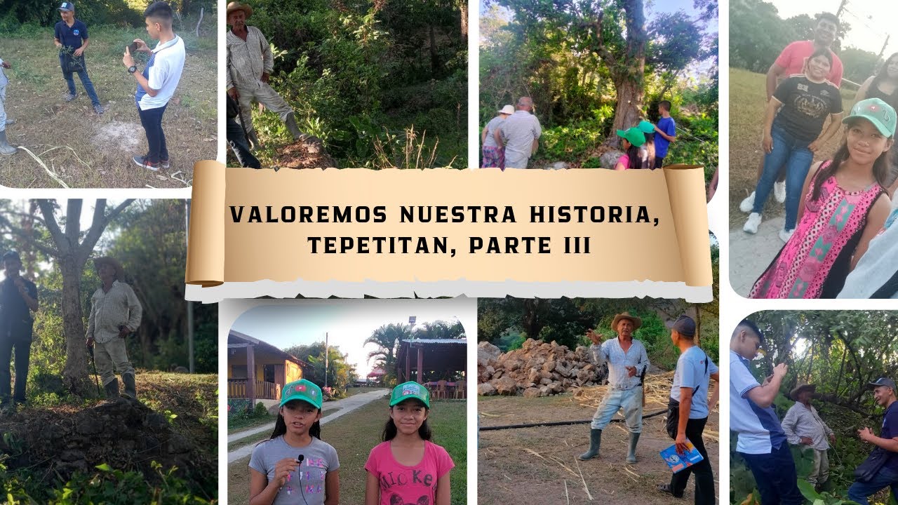 Valoremos Nuestra Historia, Tepetitan. Parte III - YouTube