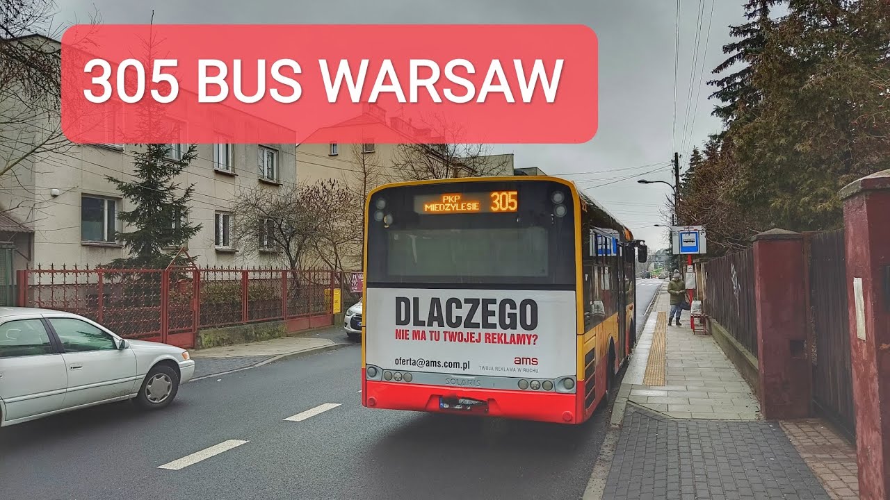 305 BUS WARSZAWA STRUSIA - PKP MIĘDZYLESIE - STRUSIA (objazd) - YouTube