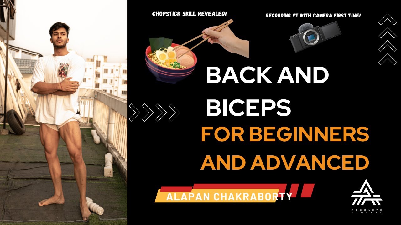 Back And Biceps| Explained Workout SPLIT!!| CHOPSTICK SKILLS REVEALED ...
