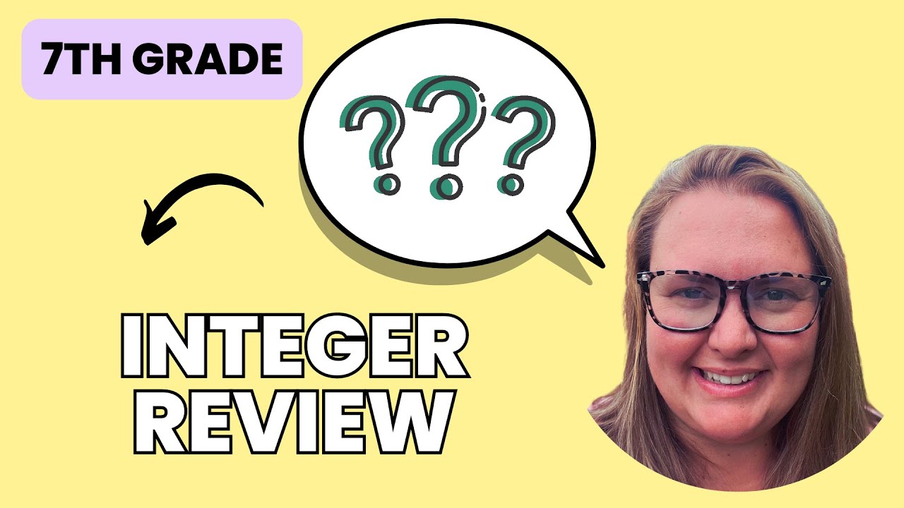 Week 6- 7th Grade Integer Review - YouTube