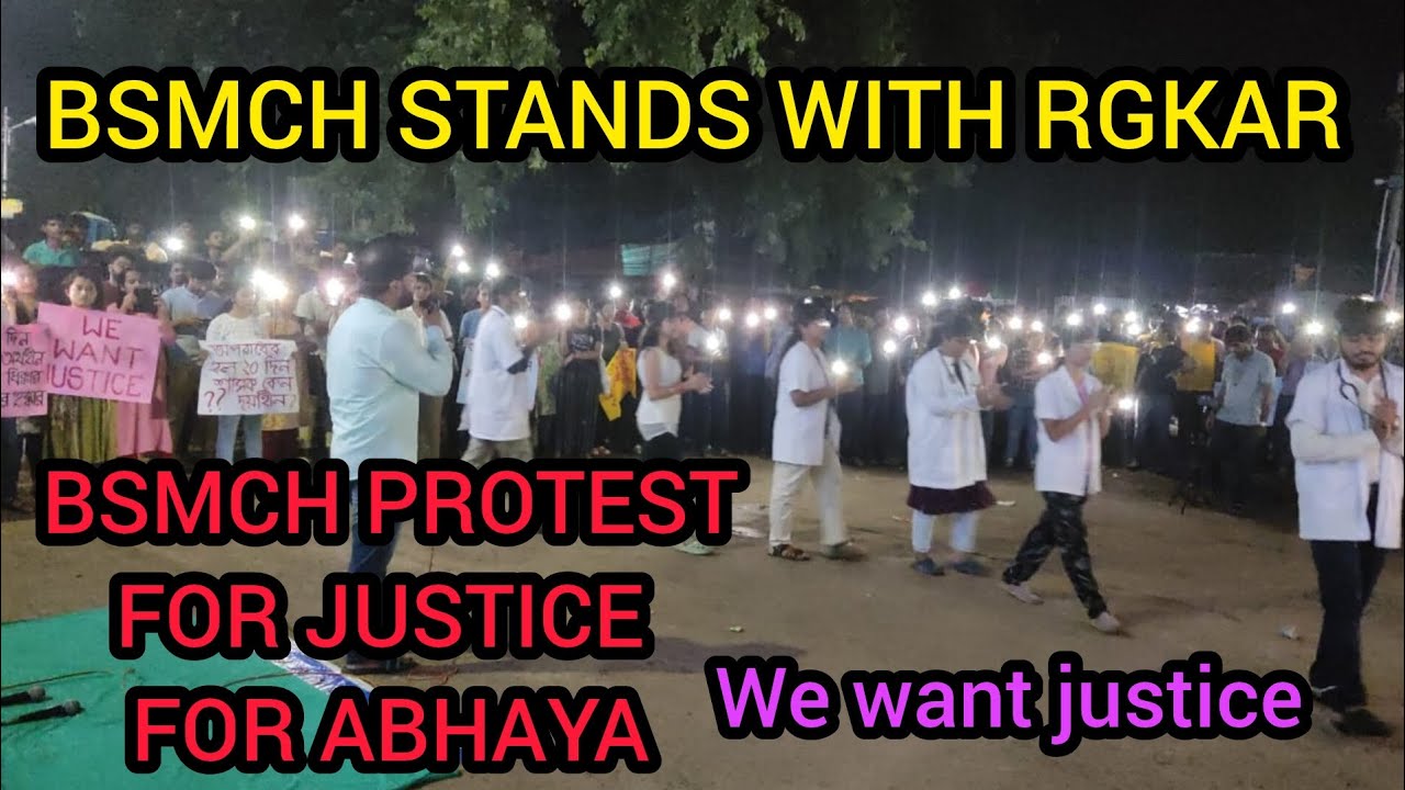 BSMCH PROTEST FOR RGKAR / আর কতদিন?😡 তিলোত্তমার বিচার চাই /justice for ...
