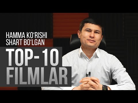 TOP-10: Hamma ko'rishi shart bo'lgan filmlar! Blogerlar reytingi