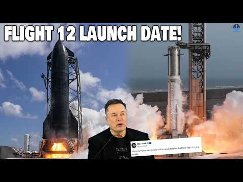 Elon Musk Confirmed Starship Flight 12 Launch Schedule after Big WDR test! Countdown begins…