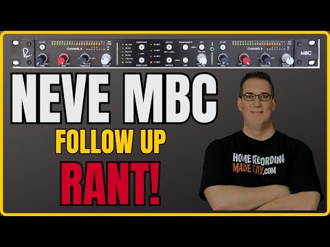 Neve MBC Converter Follow Up RANT! & More! - YouTube