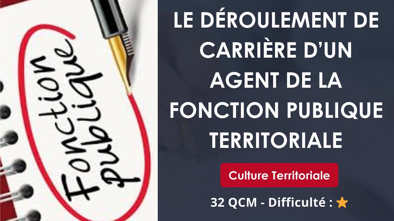 Le déroulement de carrière d’un agent de la fonction publique ...