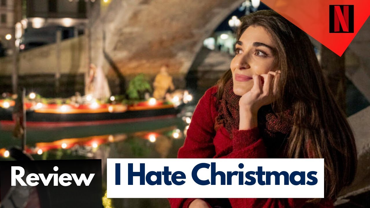 I Hate Christmas Review |Netflix| Odio Il Natale - YouTube