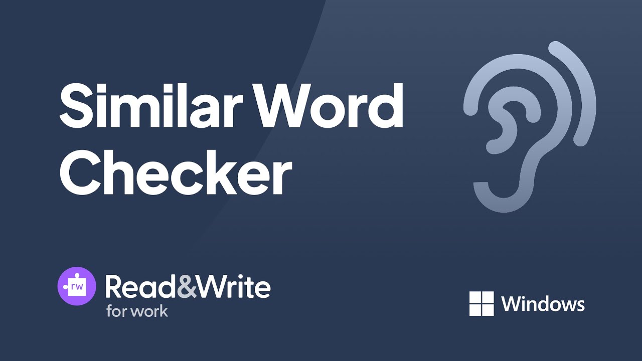 Similar Word Checker | Read&Write for Work - YouTube