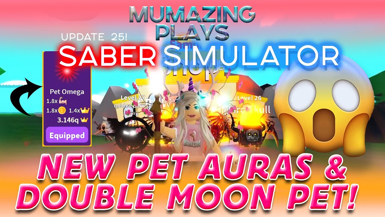 NEW PET AURAS! + Double Moon Pet in Saber Simulator update! - YouTube