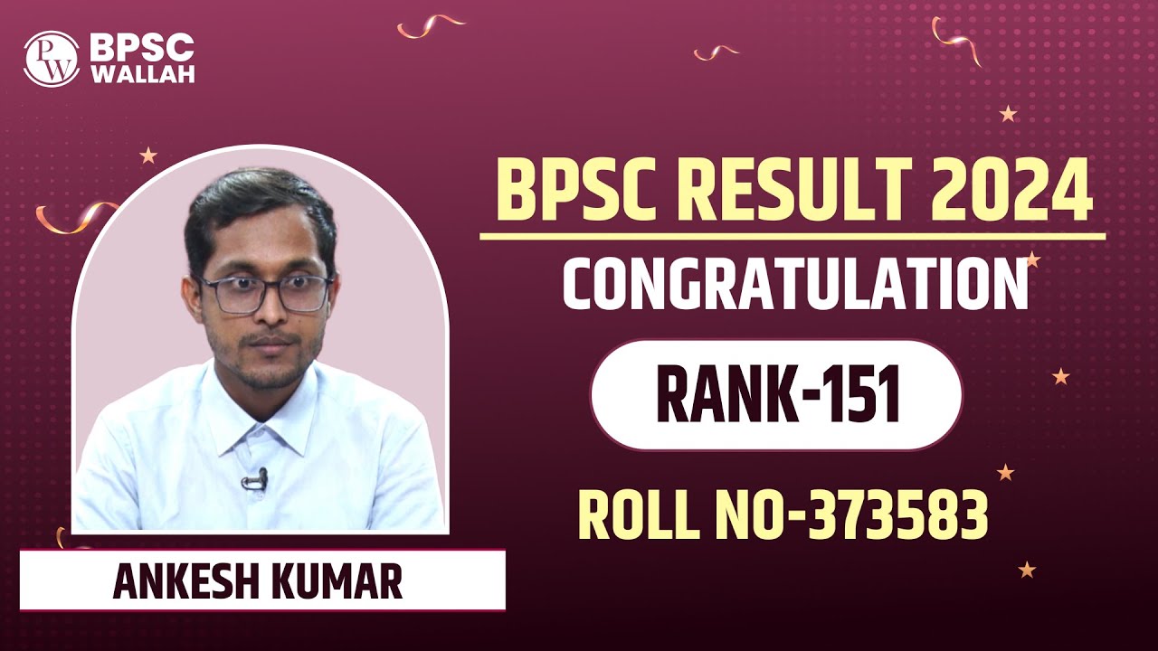 68th BPSC Topper Ankesh Kumar: Mock Interview I Rank- 151 | BPSC Wallah - YouTube
