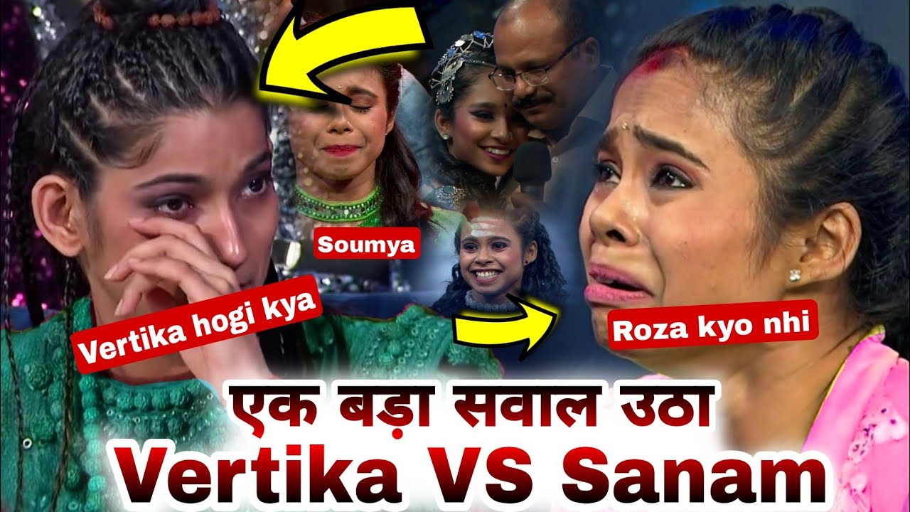 India's Best Dancer 2 Vertika VS Sanam | Soumya and Vertika Latest ...