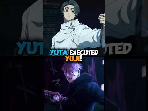 Why Did Yuta Kill Yuji by Execution in Jujutsu Kaisen? #anime #manga #jjk