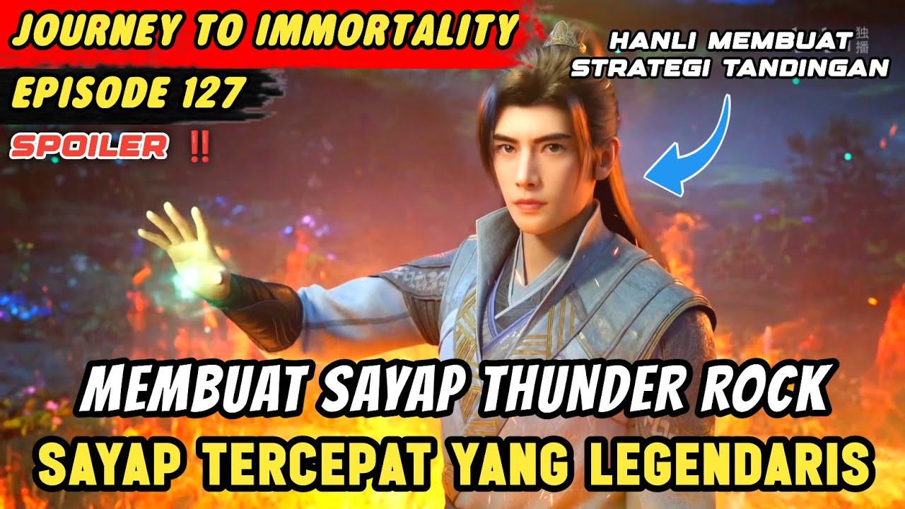 HANLI MEMBUAT SAYAP BADAI PETIR BERSAMA 3 MONSTER | Spoiler Eps 127 ...