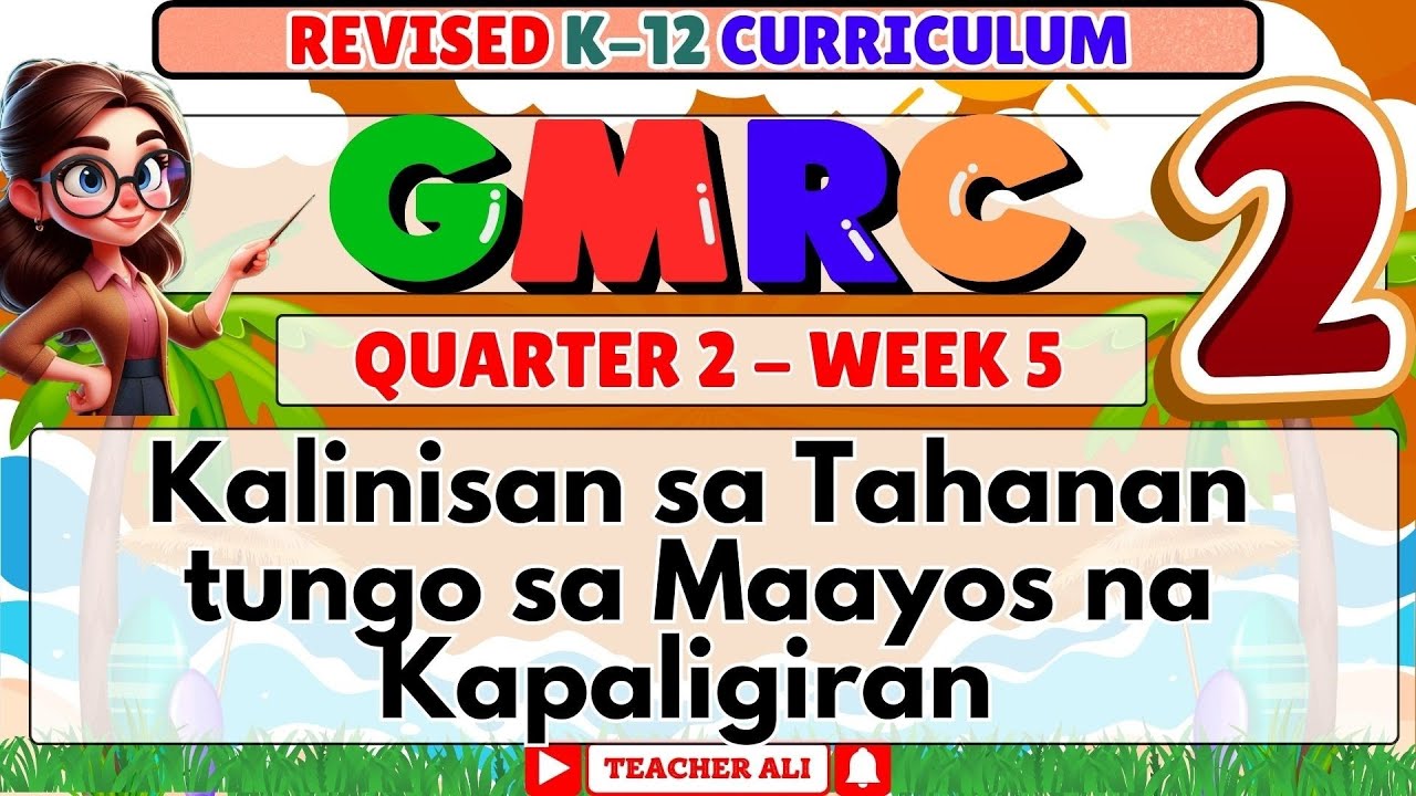 GMRC 2 QUARTER 2 WEEK 5 REVISED K-12 #matatag #GRADE2 - YouTube