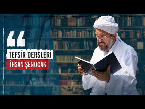 Tefsir 31/3 - Lokman Suresi (12-15) - İhsan Şenocak