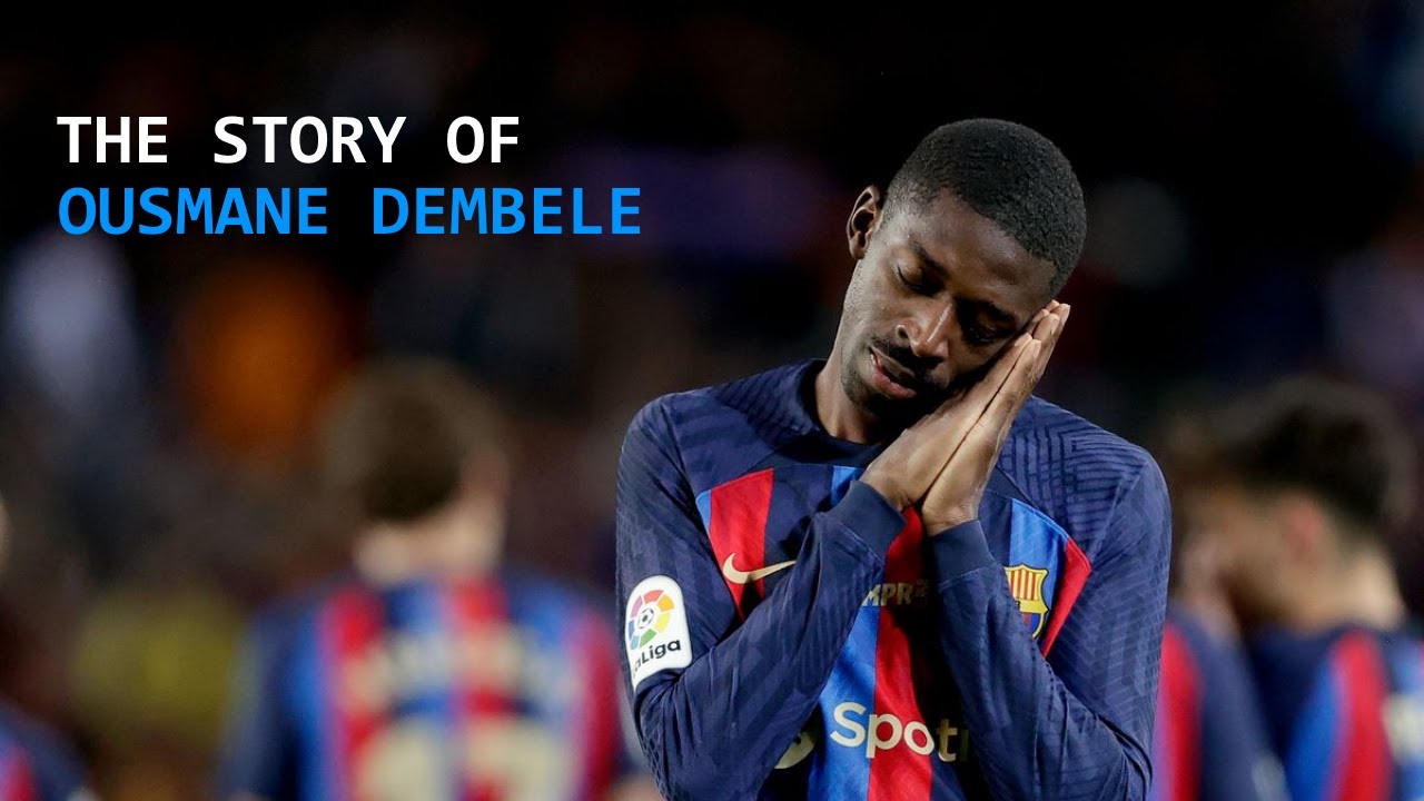 The story of: Ousmane Dembele - YouTube