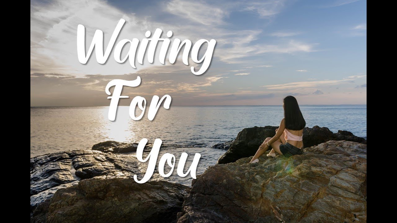 Waiting For You - music Hits (Relaxing Music) - YouTube