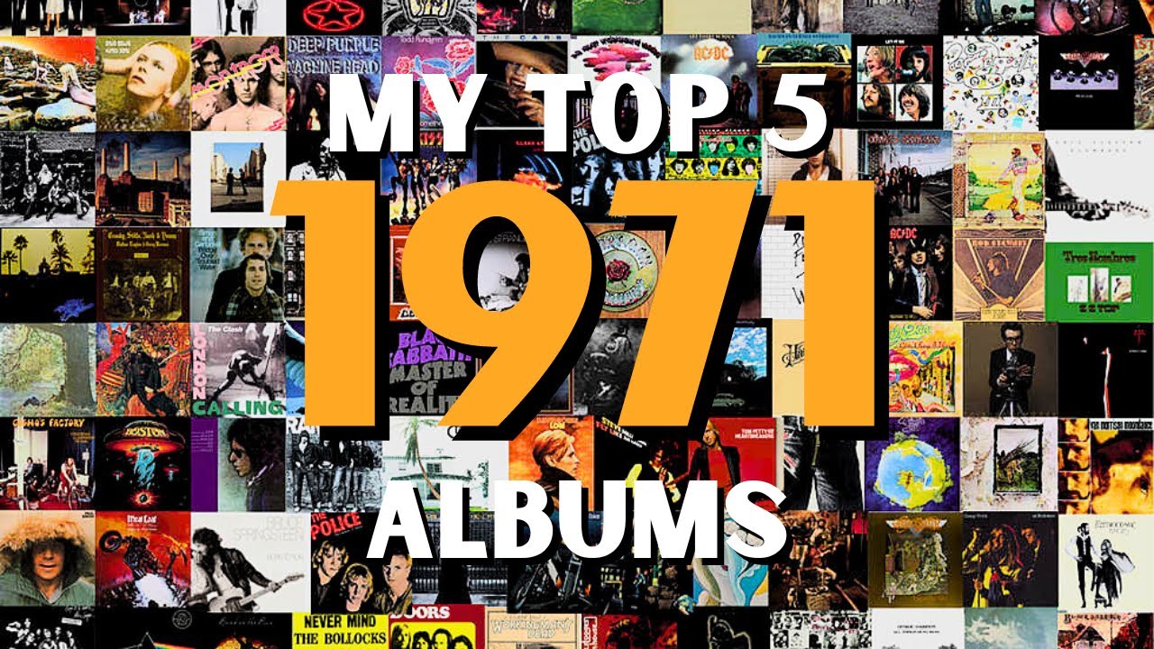 My Top 5 Albums of 1971 (In My Collection) - YouTube