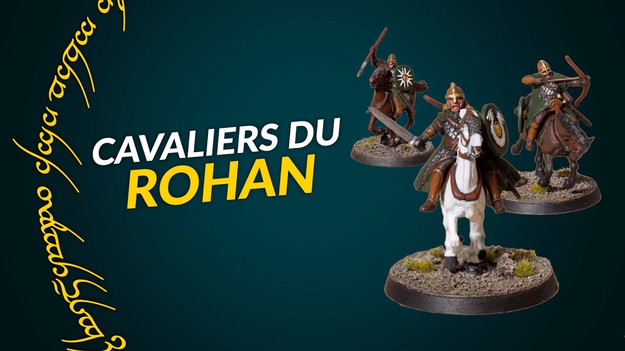 Cavaliers du Rohan | Peinture Figurine Rohan #02 - YouTube