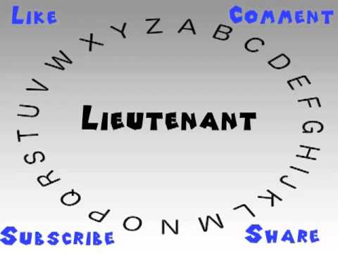 How to Say or Pronounce Lieutenant - YouTube