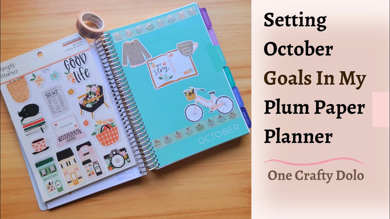 Decorating & Setting Up October Goals In My Plum Paper Planner - YouTube