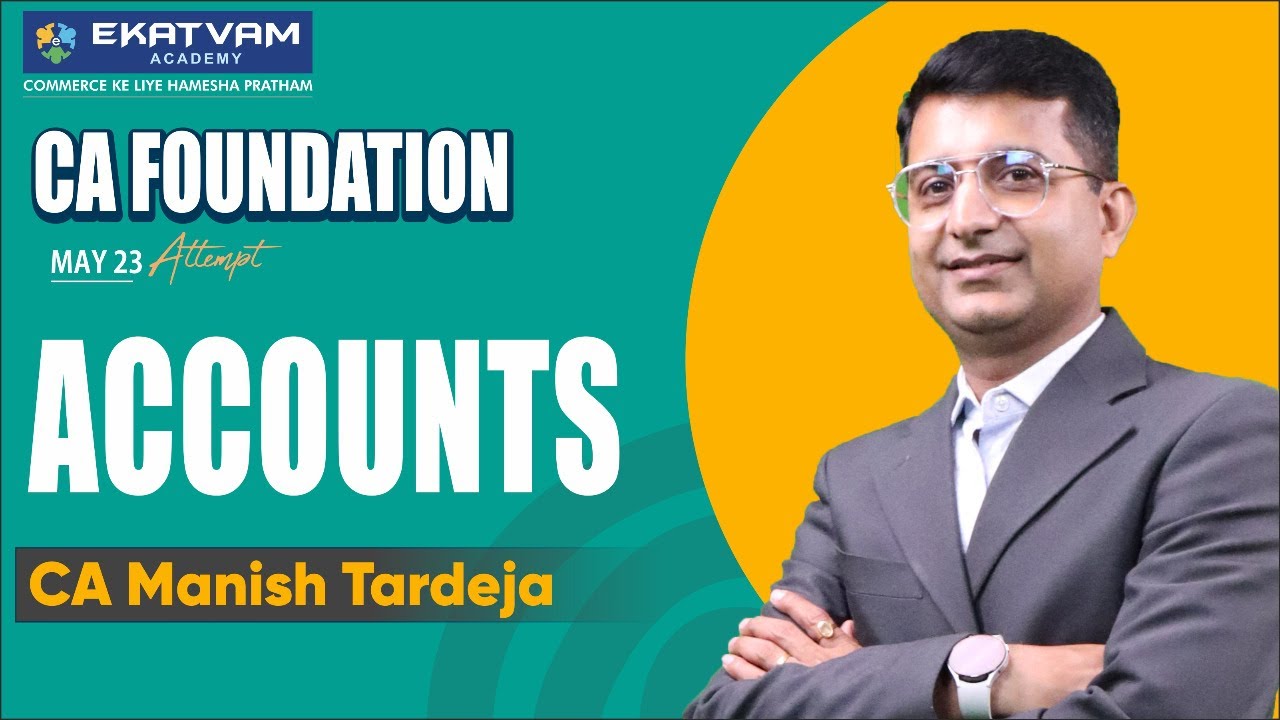 CA Foundation Accounts Lecture 1 | New Batch For May 23 Attempt | By CA ...