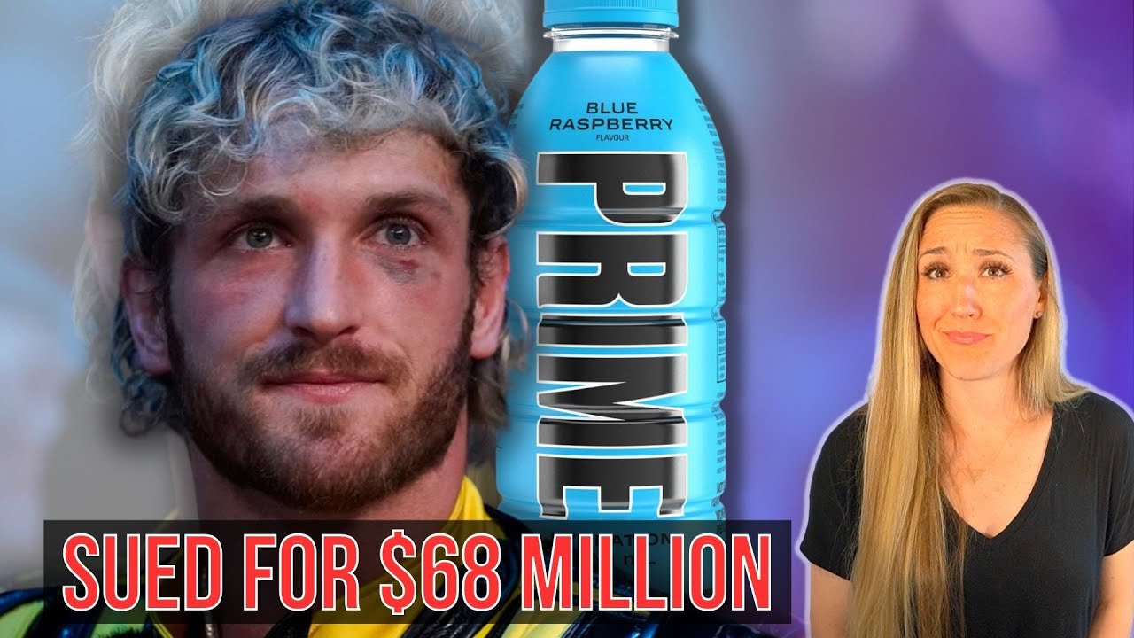 Why Logan Paul's Prime Is Getting Sued for $68 MILLION | LAWYER ...