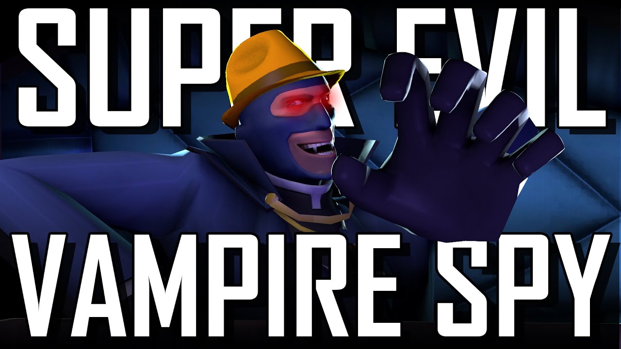TF2: Super Evil Vampire Spy - YouTube