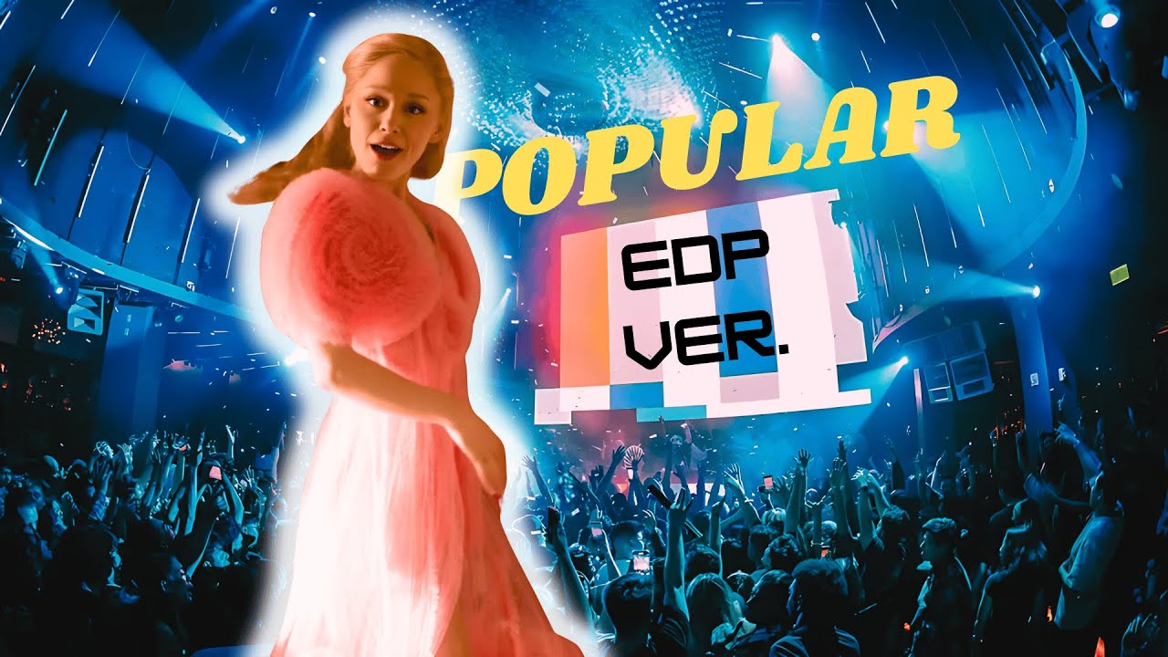 Wicked's POPULAR but it's ELECTRONIC DANCE POP - YouTube