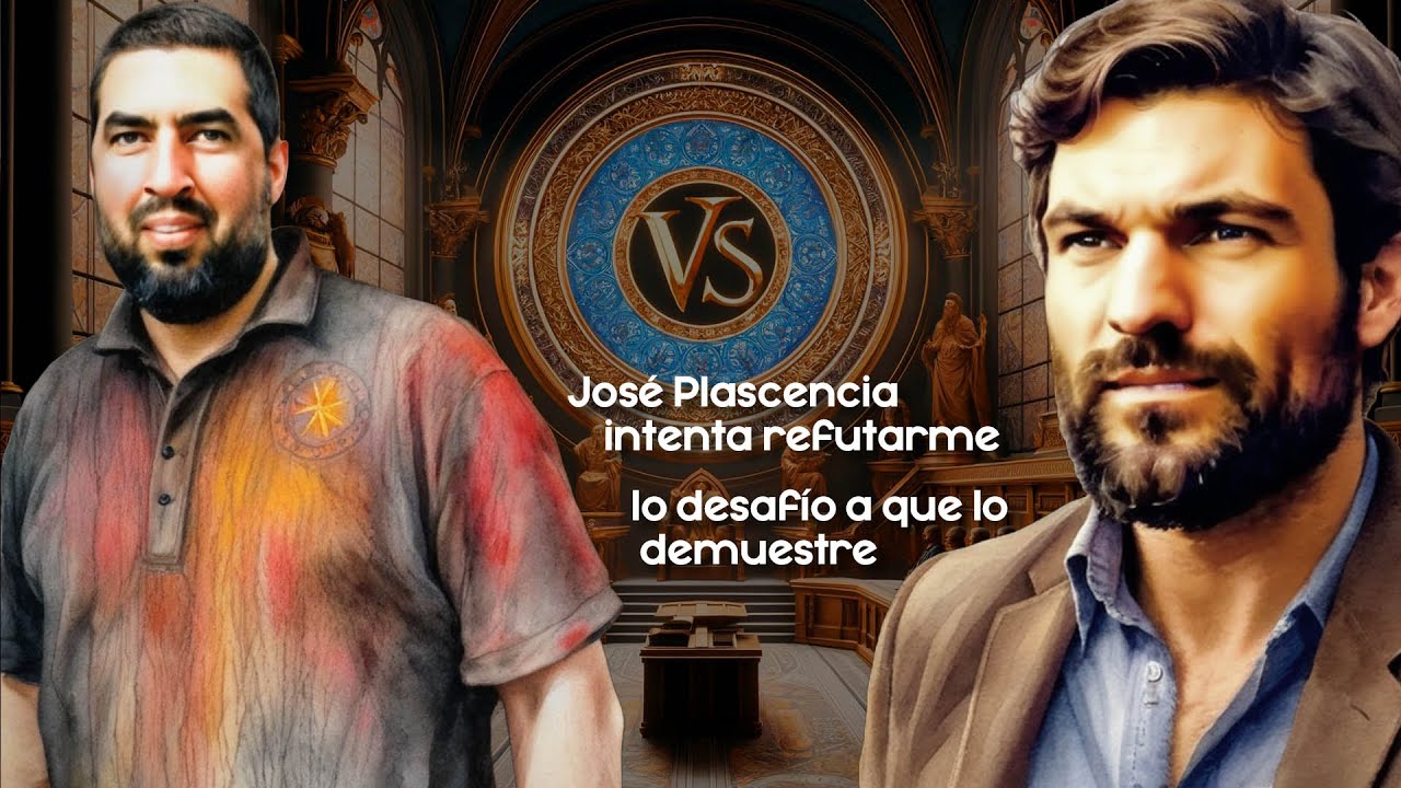 Jose Plascencia intenta refutarnos y lo desafiamos a que lo demuestre ...