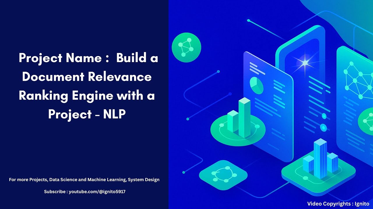 Project Name : Build a Document Relevance Ranking Engine with a Project ...