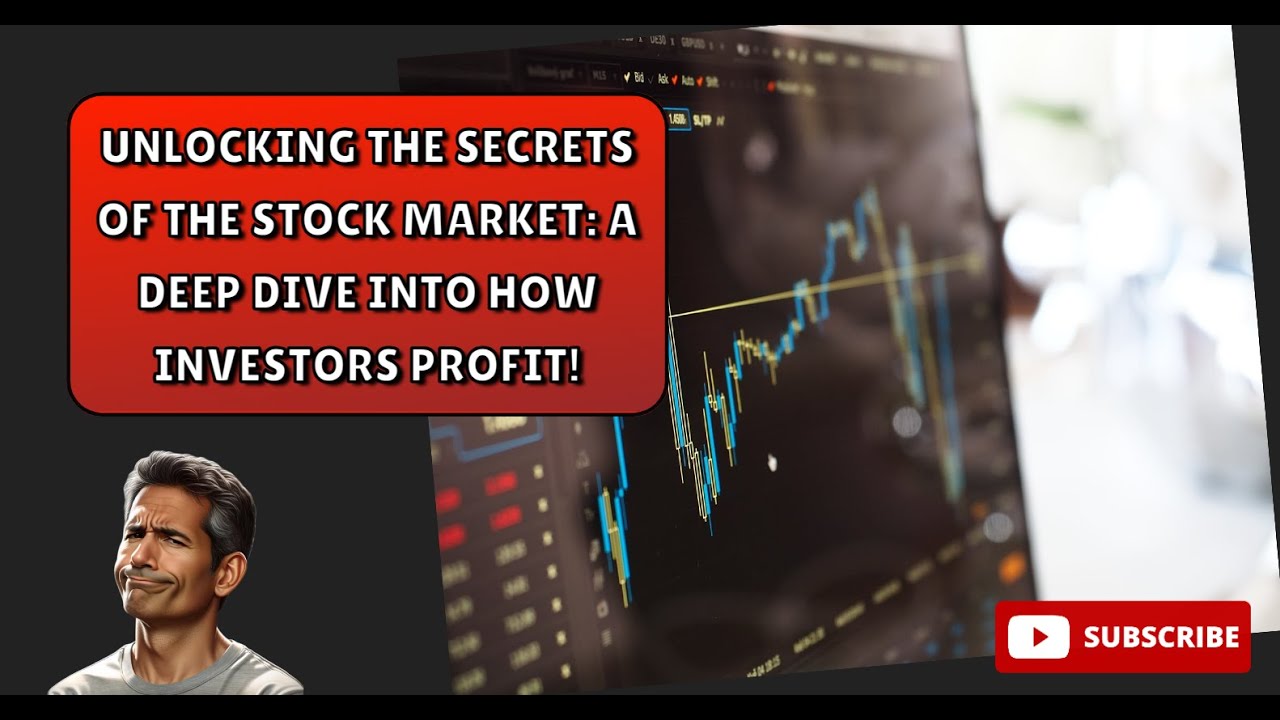 Unlocking the Secrets of the Stock Market: A Deep Dive into How ...