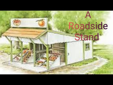 A Roadside Stand ( part 2 ) - YouTube