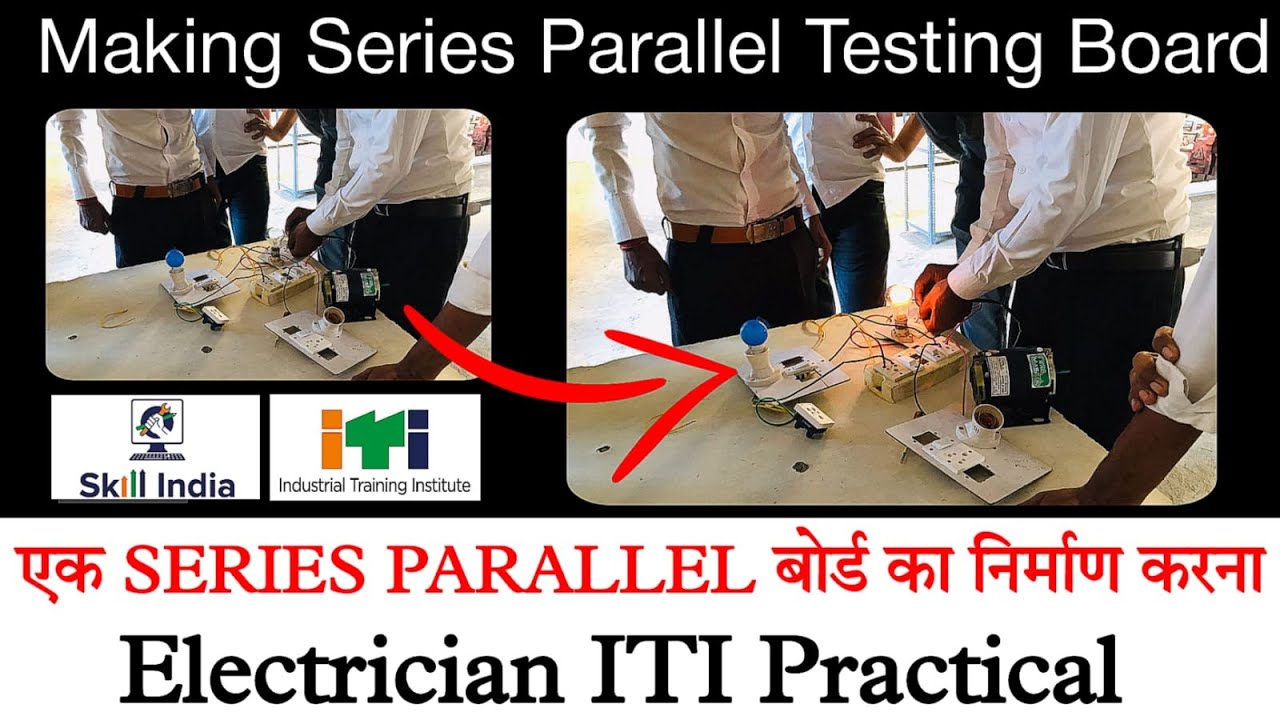 एक SERIES PARALLEL बोर्ड का निर्माण करना | Making Series Parallel ...