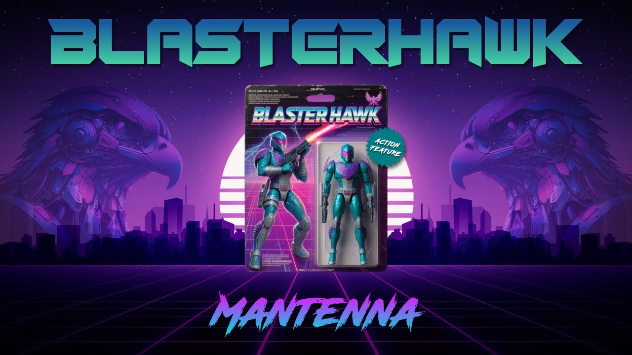 BLASTERHAWK - Mantenna - YouTube