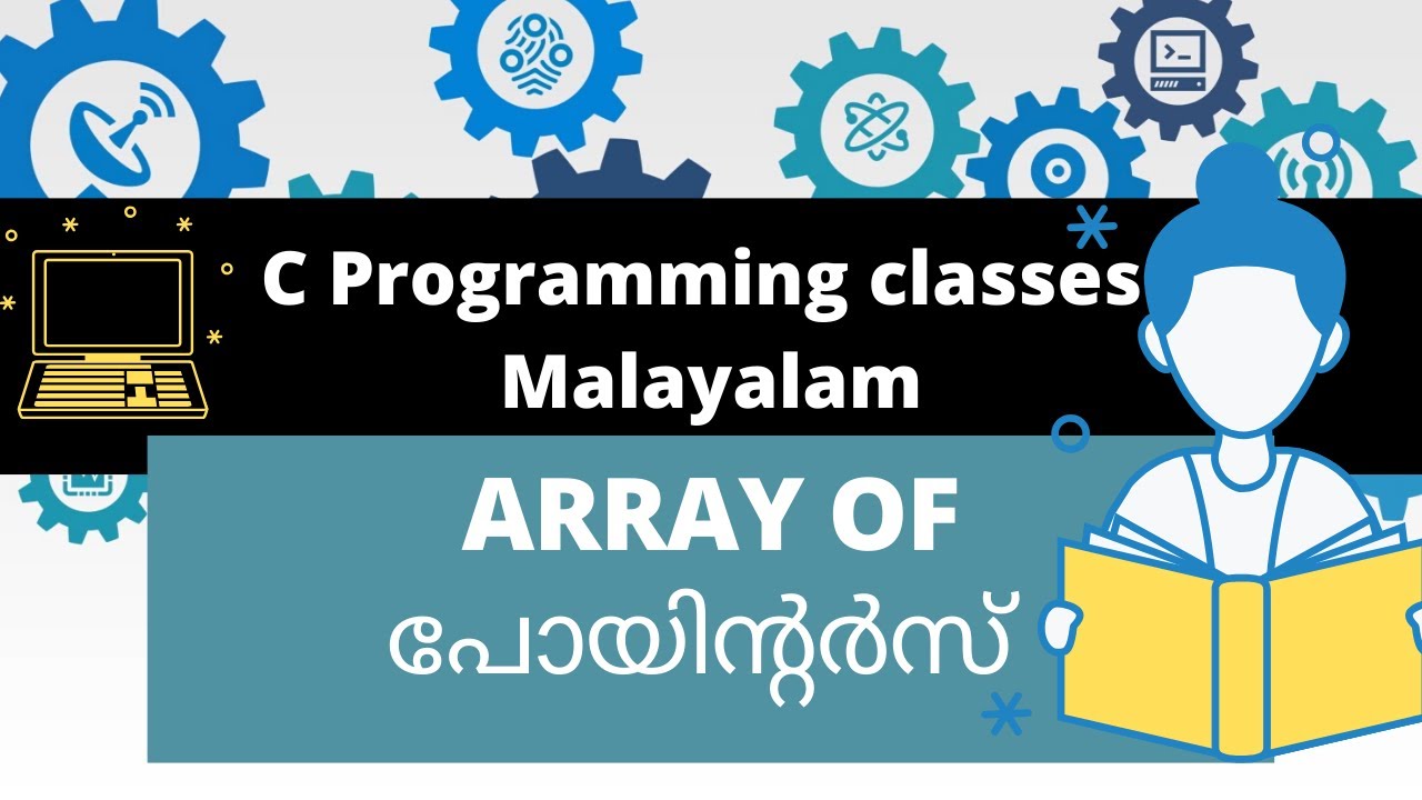 Array Of Pointers C Programming Classes In Malayalam Part 18 Youtube