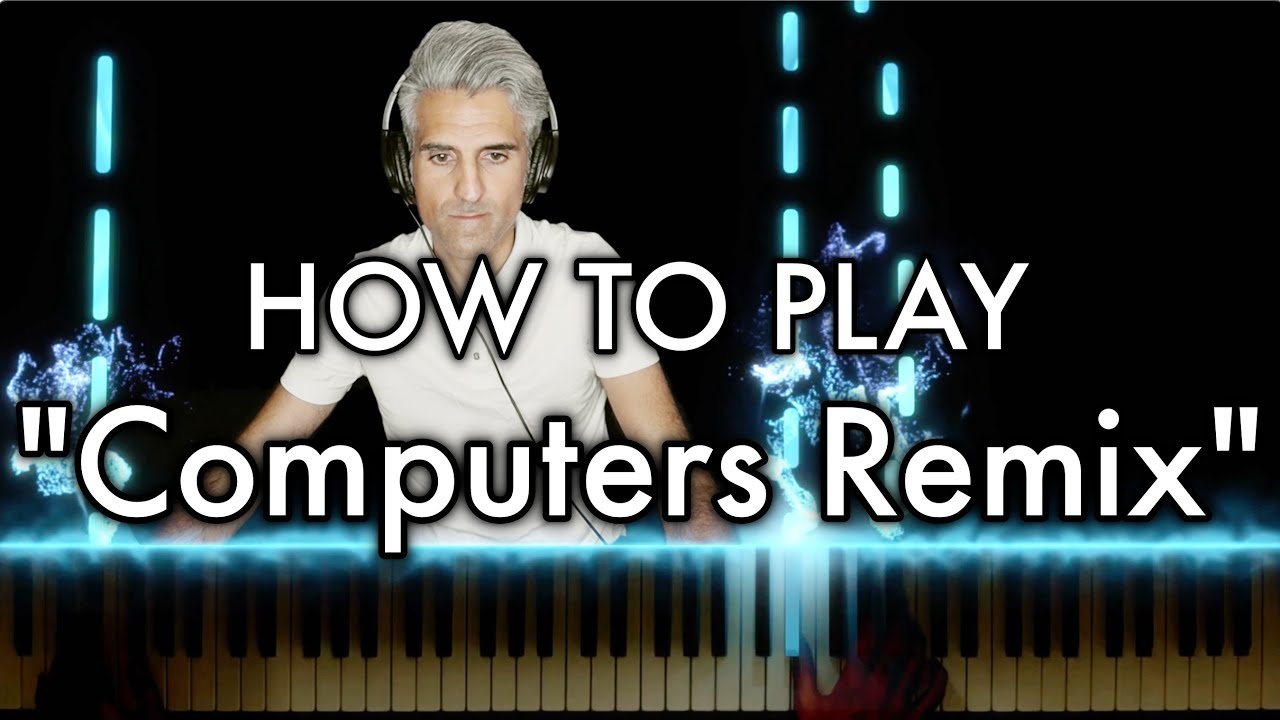 Wooski - Computers Remix PIANO TUTORIAL | Sheet Music | Instrumental ...