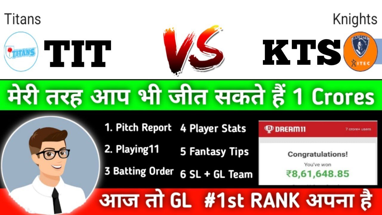 TIT VS KTS DREAM11 ! tit vs kts dream11 prediction ! tit vs kts dream11 team ! tit vs kts ...