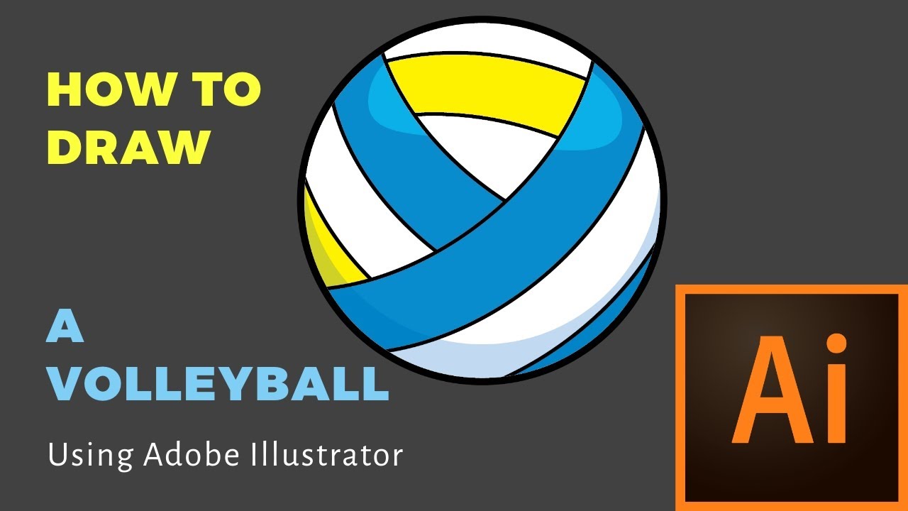 How To Draw A Volleyball | Adobe Illustrator Tutorial - YouTube