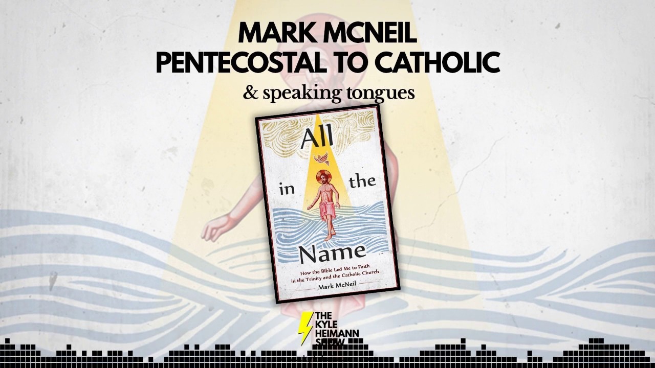 583 - Mandatory Speaking of Tongues to Catholic - Mark McNeil - YouTube