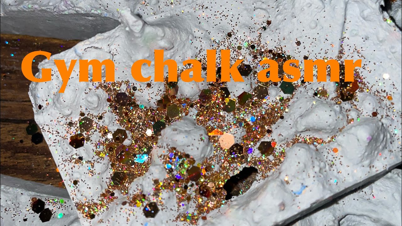 ASMR|Gym chalk asmr| crunchy asmr | oddly satisfying |Thank You For 349 ...