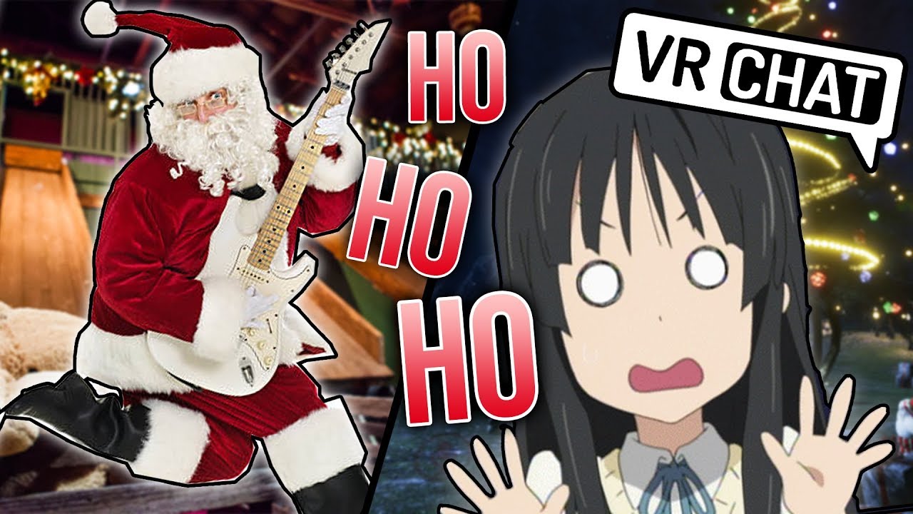 Santa SERENADES VRChat!!! - YouTube