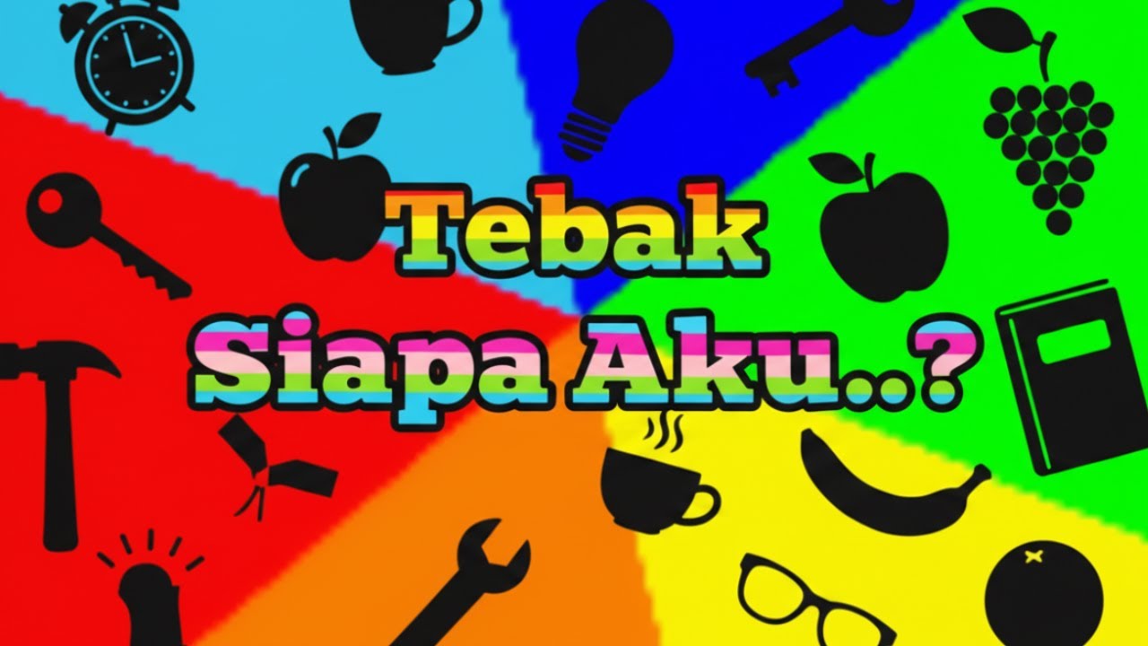 TEBAK SIAPA AKU...⁉️| KUIS LOGIKA UNTUK ANAK | BERMAIN SAMBIL BELAJAR ...