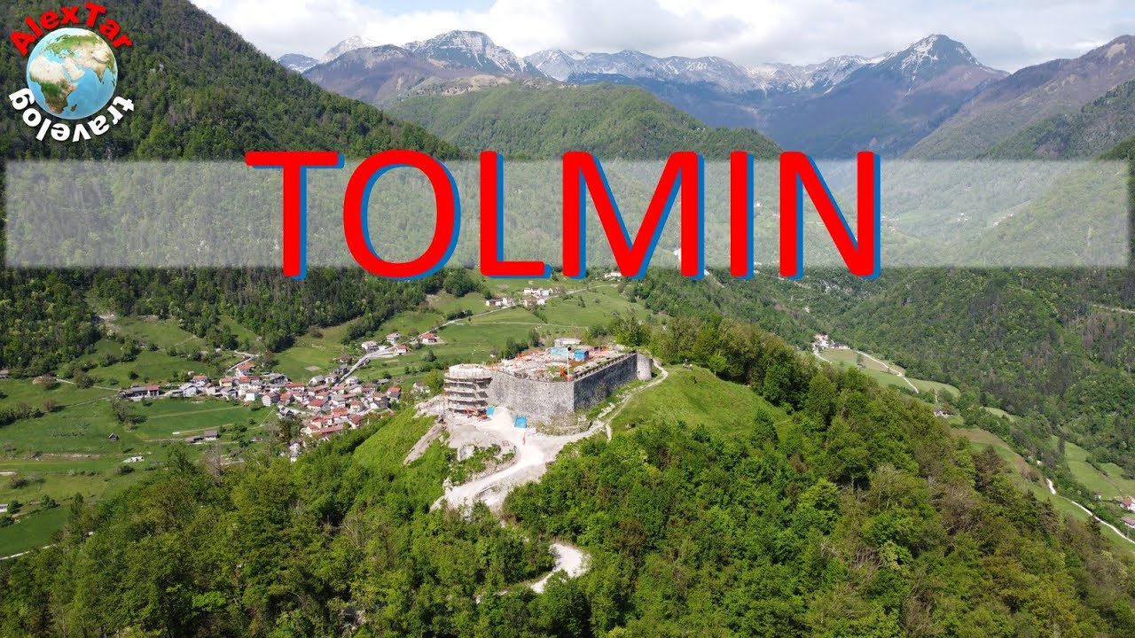 TOLMIN. Soča river, Tolin castle. AT travelog - YouTube