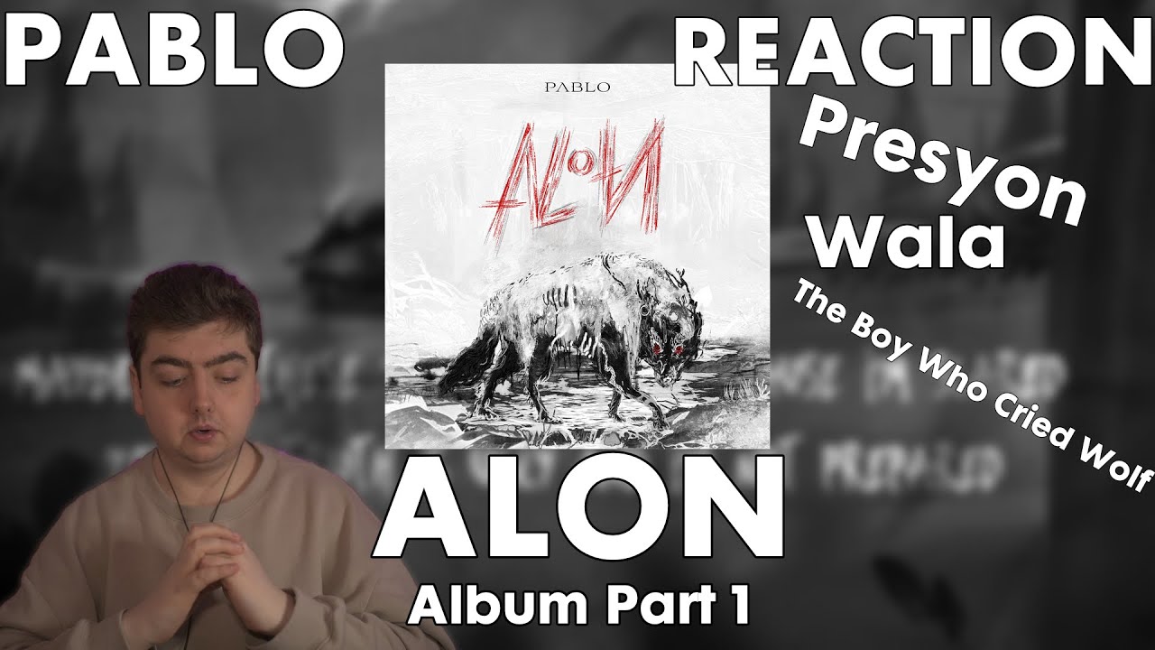 What a depth to an album! | PABLO 'ALON' Album Reaction Part 1 - YouTube